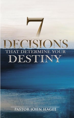 7 Decisions That Determine Your Destiny