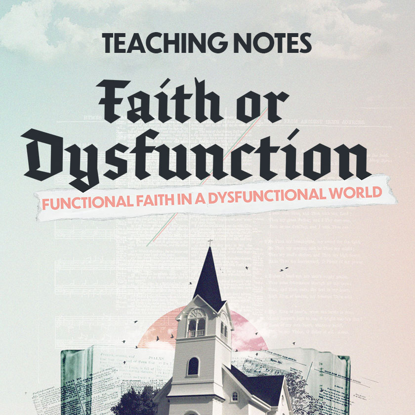 Faith or Dysfunction: Functional Faith in a Dysfunctional World